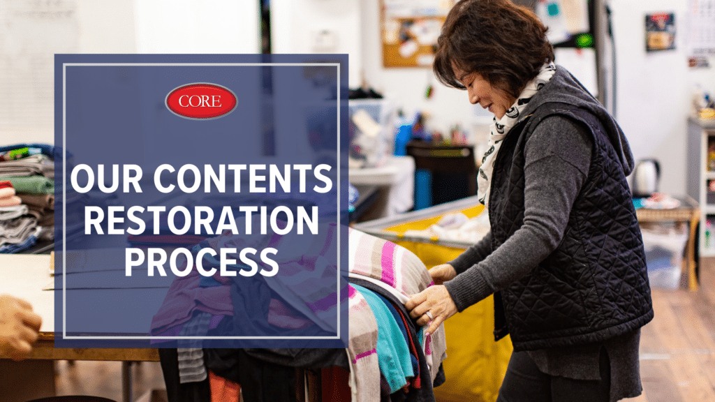 Our Contents Restoration Process | Core