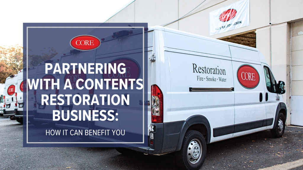 Partnering with a Contents Restoration Business: How it Can Benefit You ...